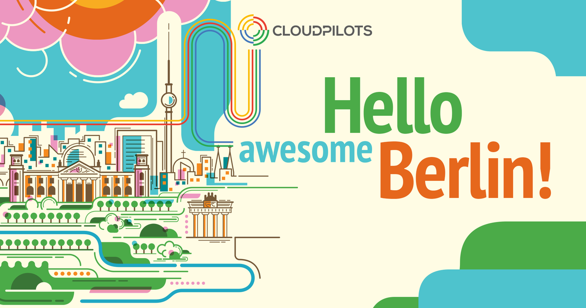 Neuer Standort in Berlin | CLOUDPILOTS